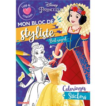 Disney Princesses - Disney Princesses - Mon bloc de styliste - Coup de ...