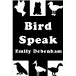 Bird Speak - ebook (ePub) - Emily Debenham - Achat ebook | fnac