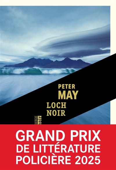 Loch noir - broché - Peter May, Ariane Bataille - Achat Livre ou ebook | fnac