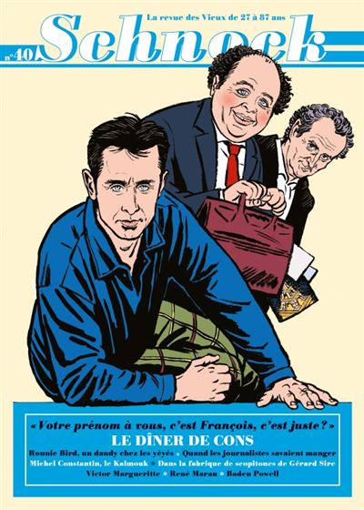 Schnock 40: le diner de cons Tome 40 - broché - La Revue Schnock ...