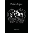 Les Strates (Édition spéciale) - broché - Pénélope Bagieu - Achat Livre ...