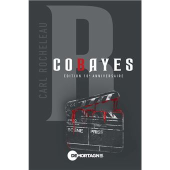 Cobayes - Cobayes - Benoit - Carl Rocheleau - broché - Achat Livre ou ...