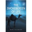 The Smokescreen of Life - ebook (ePub) - Marc Salzmann - Achat ebook | fnac