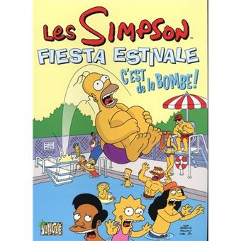Les Simpson - Tome 1 - Les Simpson ete - Tome 1 Fiesta estivale - C'est ...
