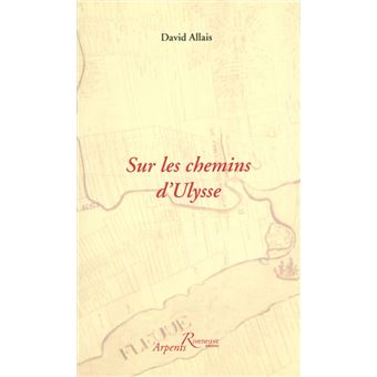Sur les chemins d'Ulysse - broché - David Allais - Achat Livre | fnac