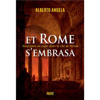 La Trilogie De Néron - Neuf jours en enfer dans la cité de Néron - Et ...