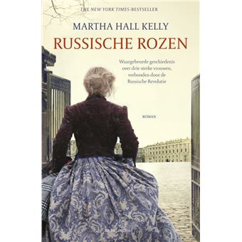 Woolsey-Ferriday - Tome 2 - Russische rozen - Martha Hall Kelly ...