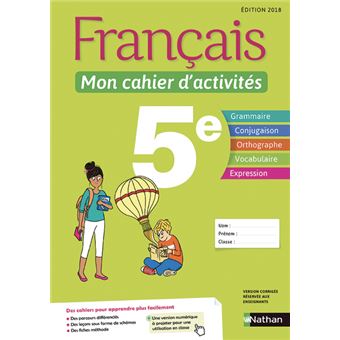 Français - Mon cahier d'activités 5e - Elève - 2018 Edition 2018 ...