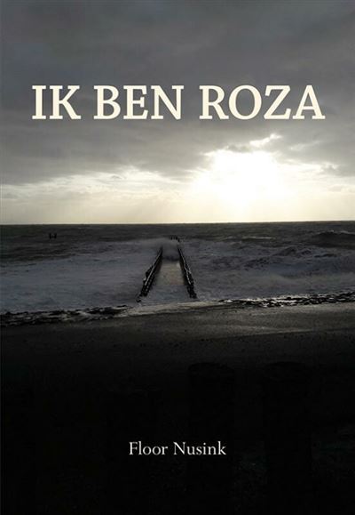 Ik ben Roza - broché - Floor Nusink - Achat Livre | fnac