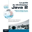 Le guide du développeur Java 2 Meilleures pratiques avec Ant, JUnit et ...