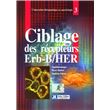 Ciblage des recepteurs erb-b/her - broché - Pierre Hubert, Sandrine ...