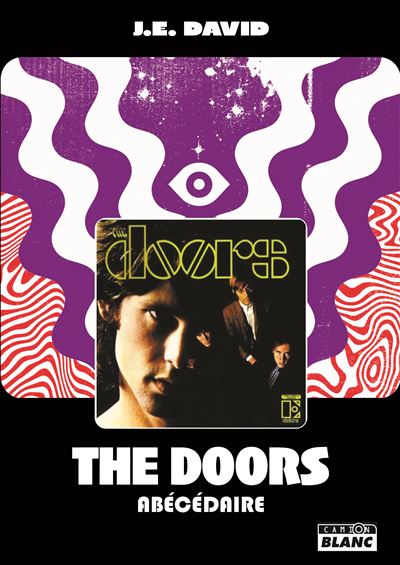 The Doors Abcedaire - broché - Jean-Etienne David - Achat Livre | fnac