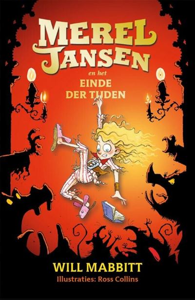 Merel Jansen - Tome 3 - Merel Jansen en het einde der tijden - Victoria ...