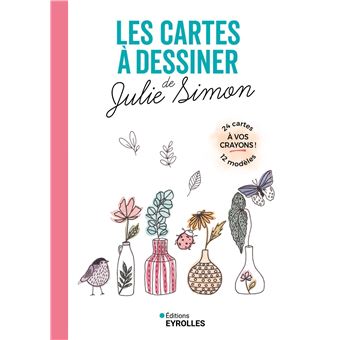 Les cartes à dessiner de Julie Simon - cartonné - Julie Simon - Achat ...