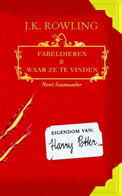 Fantastic Beasts - Tome 1 - Fabeldieren en Waar Ze Te Vinden - Newt ...