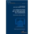 La Constitution de la République du Cameroun - broché - Jean-Louis ...