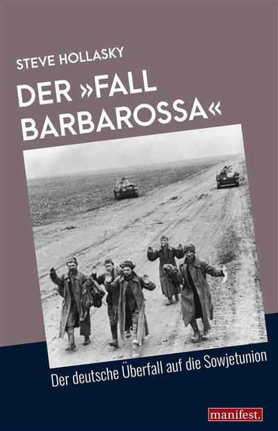 Der Fall "Barbarossa" Der deutsche Überfall auf die Sowjetunion - ebook ...