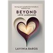 Beyond love languages Moving past simplistic Formulas to Authentic love ...