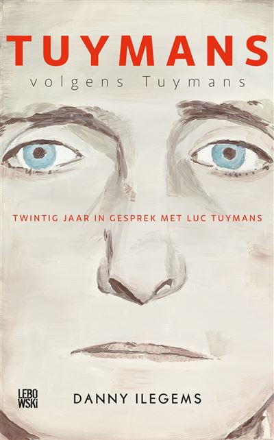 Tuymans volgens Tuymans - broché - Danny Ilegems - Achat Livre | fnac
