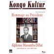 Hommage au Président Alphonse Massamba-Débat (Livre+DVD) Livre avec un ...