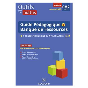 Outils pour les Maths CM2 (2020) - Guide pédagogique papier + Banque de ...