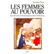 Les femmes au pouvoir : deux abbesses de fontevraud aux xiie et xviie ...