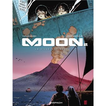 La Ville moribonde Tome 2 - Dernier livre de Stephan Louwes ...