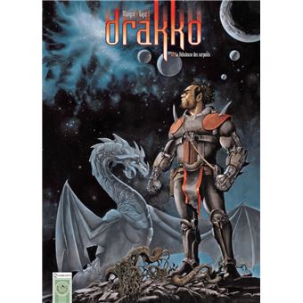 Drakko - La Nébuleuse des Serpents Tome 02 - Drakko T02 - Aleksa Gajic ...