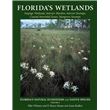 Florida's Wetlands - ebook (ePub) - Ellie Whitney, D Bruce Means, Anne ...