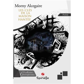 Les clés de la maison hantée - broché - Morny Alcegaire - Achat Livre ...
