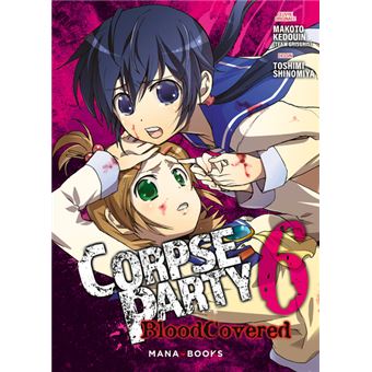 Corpse Party - Corpse Party: Blood Covered T06 - Makoto Kedouin, Vito ...