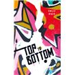Top to bottom - broché - Emilie Riger - Achat Livre ou ebook | fnac