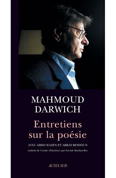 Entretiens sur la poésie Avec Abdo Wazen et Abbas Beydoun - broché ...