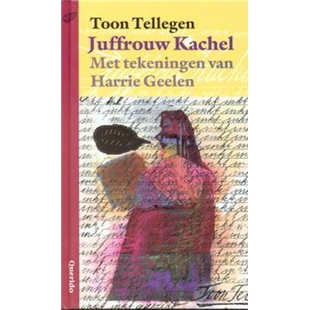 Jeugdsalamander - Juffrouw Kachel - Toon Tellegen, Geelen Harrie ...