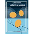 L'a(r)gent du bonheur - broché - Clément Bourgoin - Achat Livre | fnac