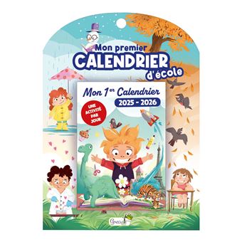 Mon premier calendrier d'école 2025-2026 - broché - Loïc Ibarrola-Ibero, Loïc Ibarrola-Ibero ...