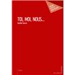 Toi, moi, nous... - broché - Sandie Garcia - Achat Livre | fnac