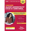 Concours Adjoint administratif - Catégorie C - Annales corrigées - Session 2024 incluse État et ...