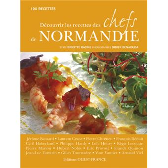 Découvrir les recettes des chefs de Normandie - broché - Brigitte ...