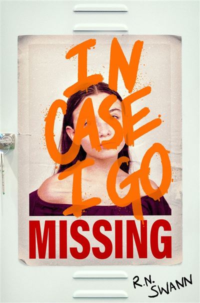 In Case I Go Missing - Dernier livre de R. N. Swann - Précommande ...