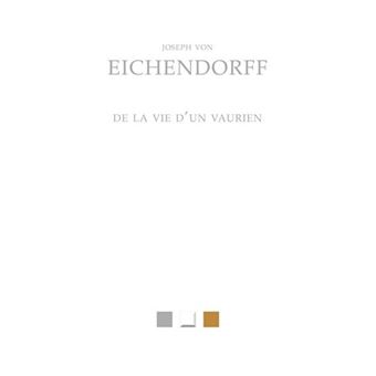 De la Vie d'un vaurien - broché - Joseph Eichendorff, Philippe Forget ...