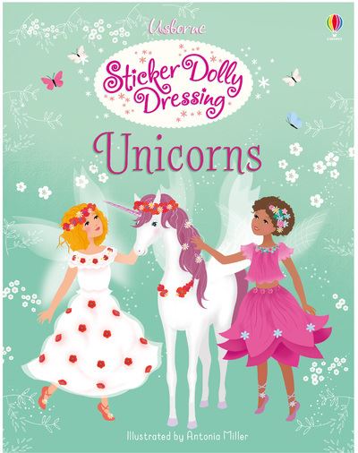 Sticker Dolly Dressing Unicorns - broché - Fiona Watt, Antonia Miller ...