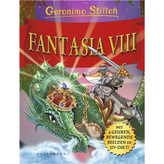 Fantasia - Tome 8 - Fantasia VIII - Geronimo Stilton, Danilo Barozzi ...
