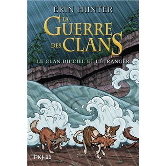 La Guerre Des Clans - La guerre des Clans - Le clan du Ciel et l ...