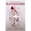 Bloodguard - Brochado - Robson, Cecy - Compra Livros na Fnac.pt