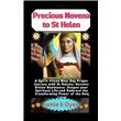 Precious Novena to St Helen A Spirit-Filled 9-Day Prayer Journey with ...