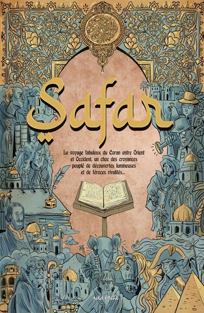 Safar, l'histoire du Coran en Europe - cartonné - Ernesto Anderle ...