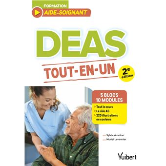 DEAS tout en un - 5 blocs de compétences, 10 modules À jour du référentiel des études aide ...