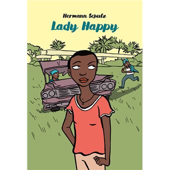 Lady Happy - broché - Hermann Schulz, Rose Labourie, Adrien Albert - Achat Livre | fnac