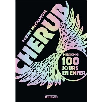 Cherub - Édition poche collector - Mission 1 : 100 jours en enfer - Robert Muchamore, Antoine ...